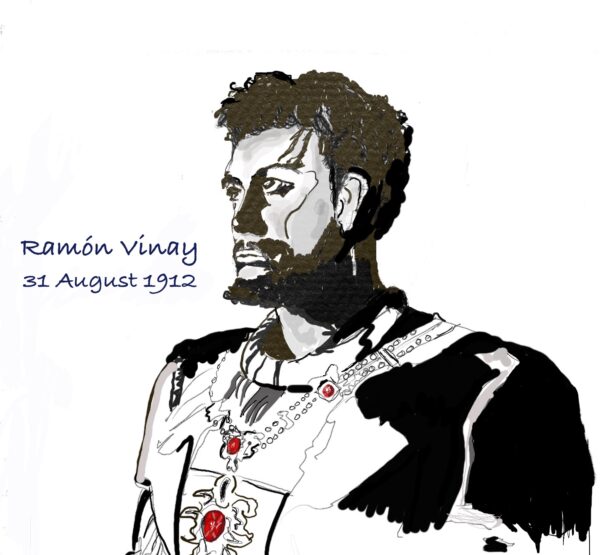 RAMON VINAY, TENOR, AUGUST 31, 1912
